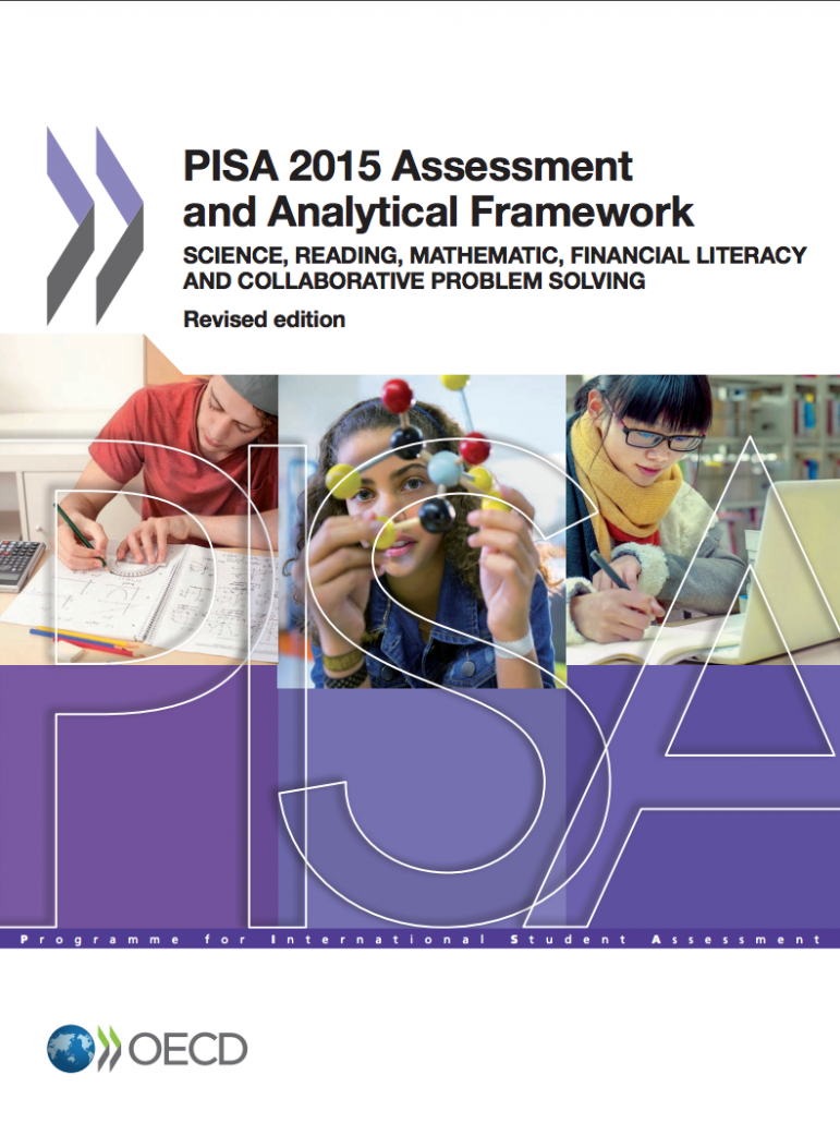 PISA 2015 Assessment and Analytical Framework: Science, Reading, Mathematic, Financial Literacy ...